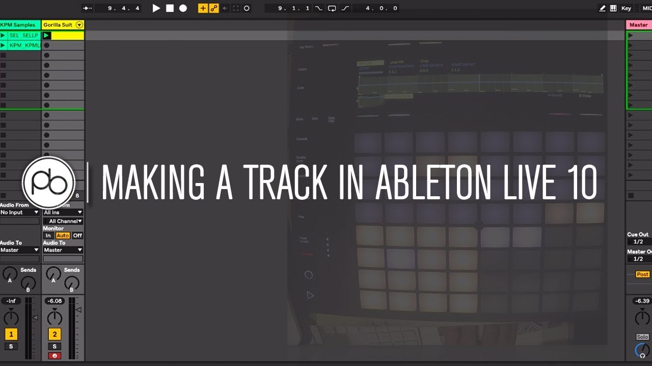 Making a Track in Ableton Live 10 : First Look with Point Blank Music School - Only Techno